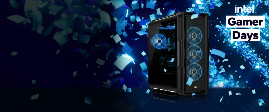 Intel Gamer Days has begun!ORIGIN PC News