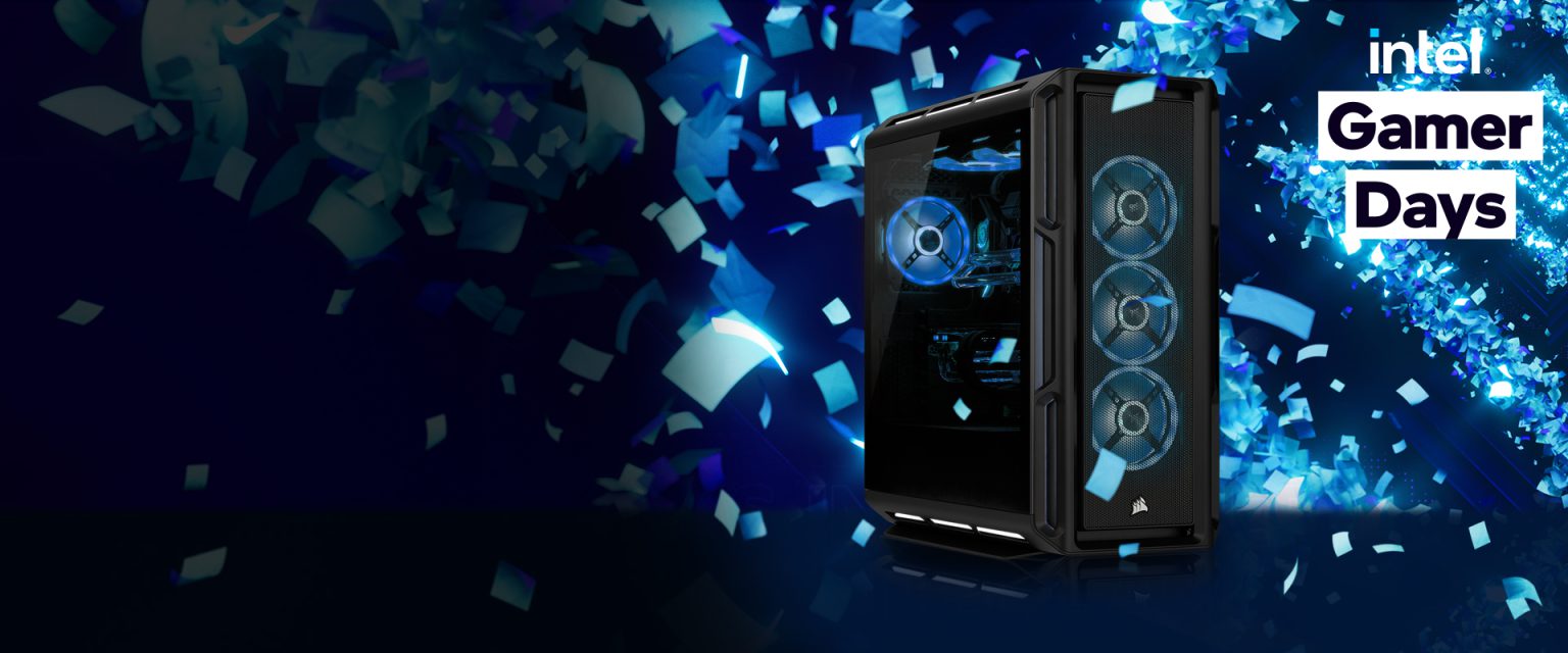 Intel Gamer Days has begun!ORIGIN PC News